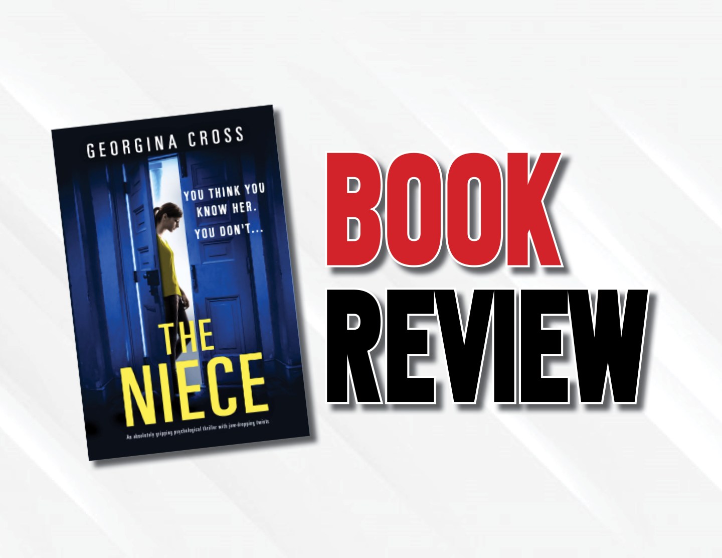 A Decent Twisted Thriller | “The Niece” by Georgina Cross (2022) Book ...