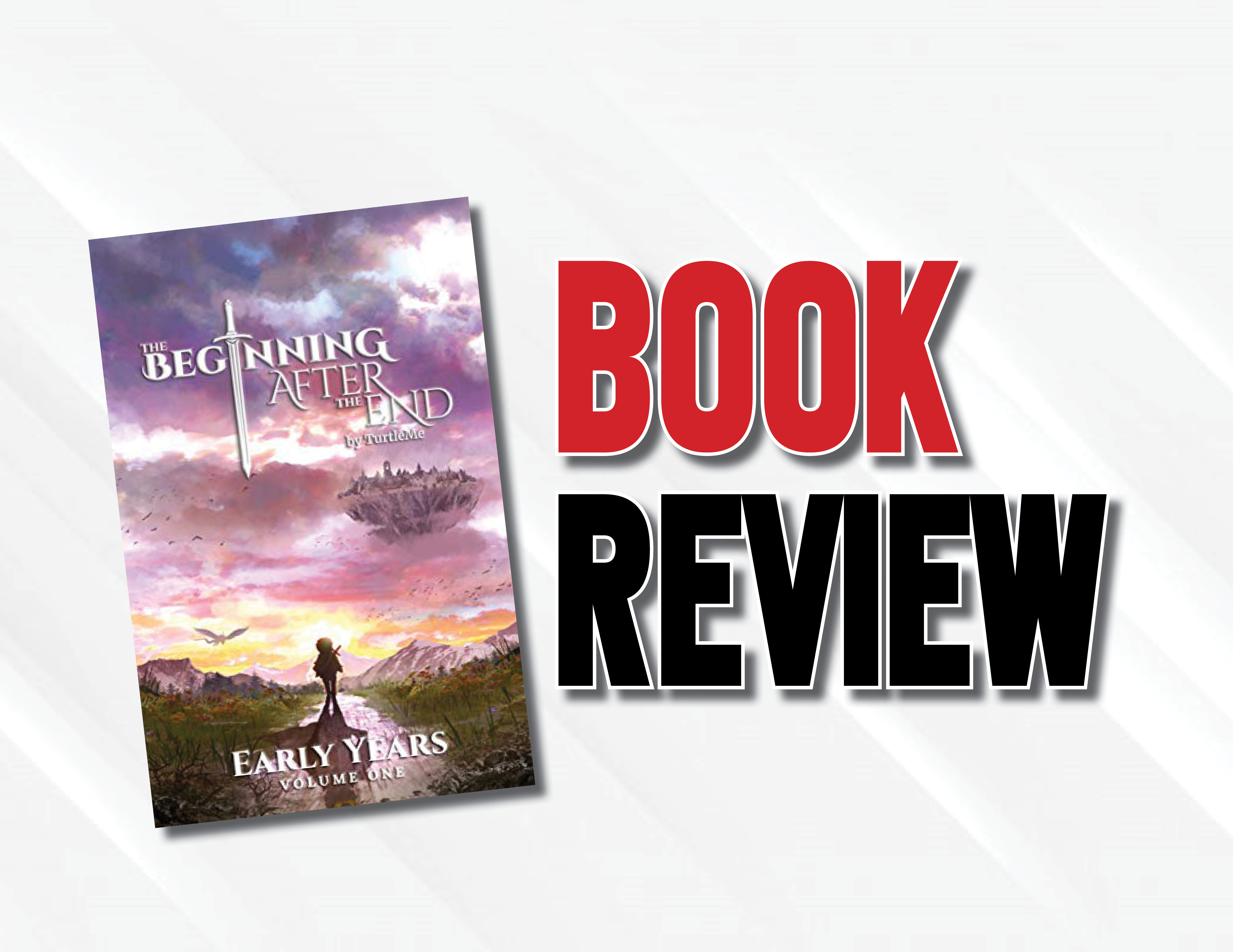 A Back-To-Basics Tale In A Flooded Genre | “The Beginning After The End ...